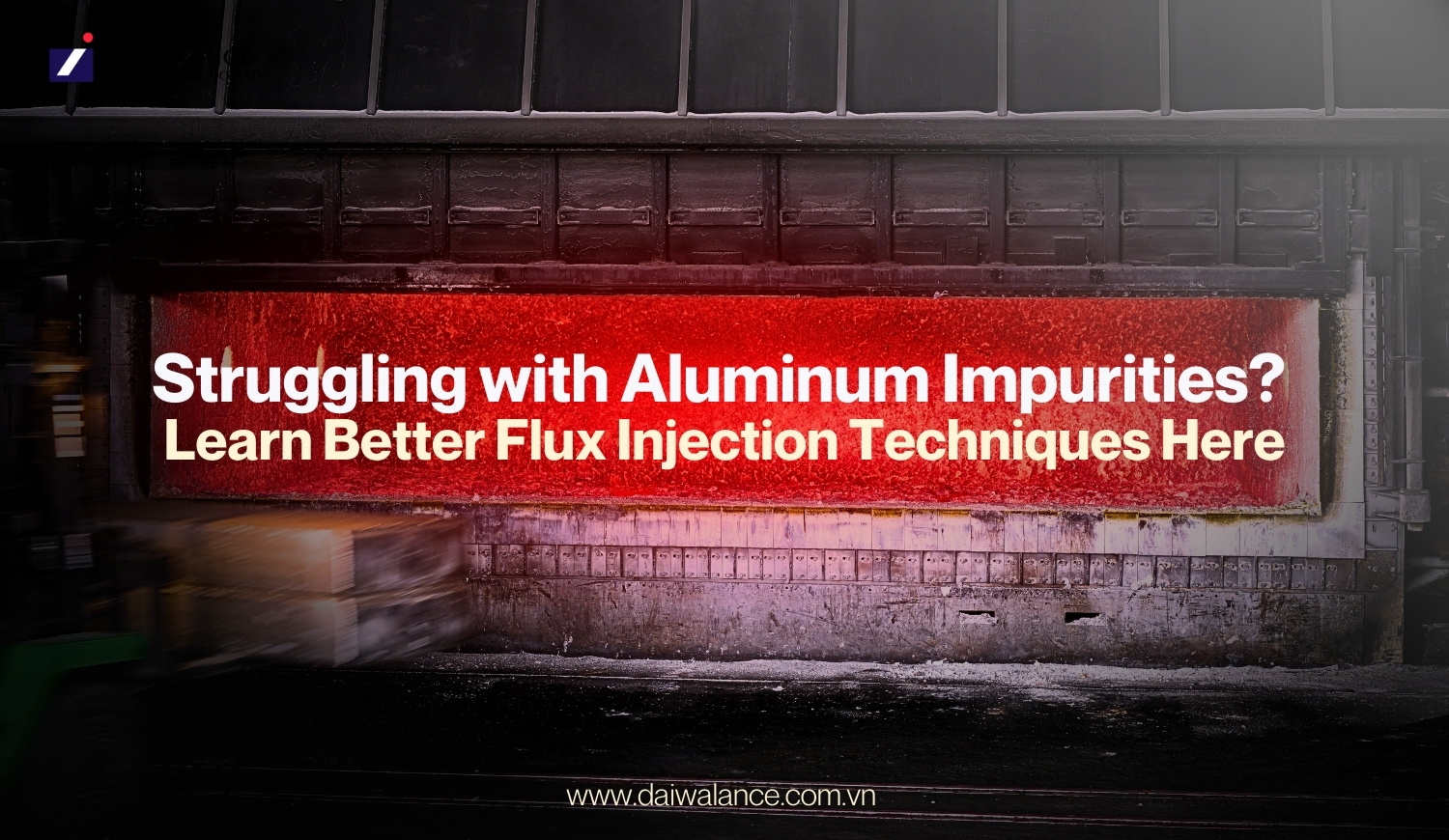 Struggling with Aluminum Impurities? Learn How to Inject Flux to Purify ...